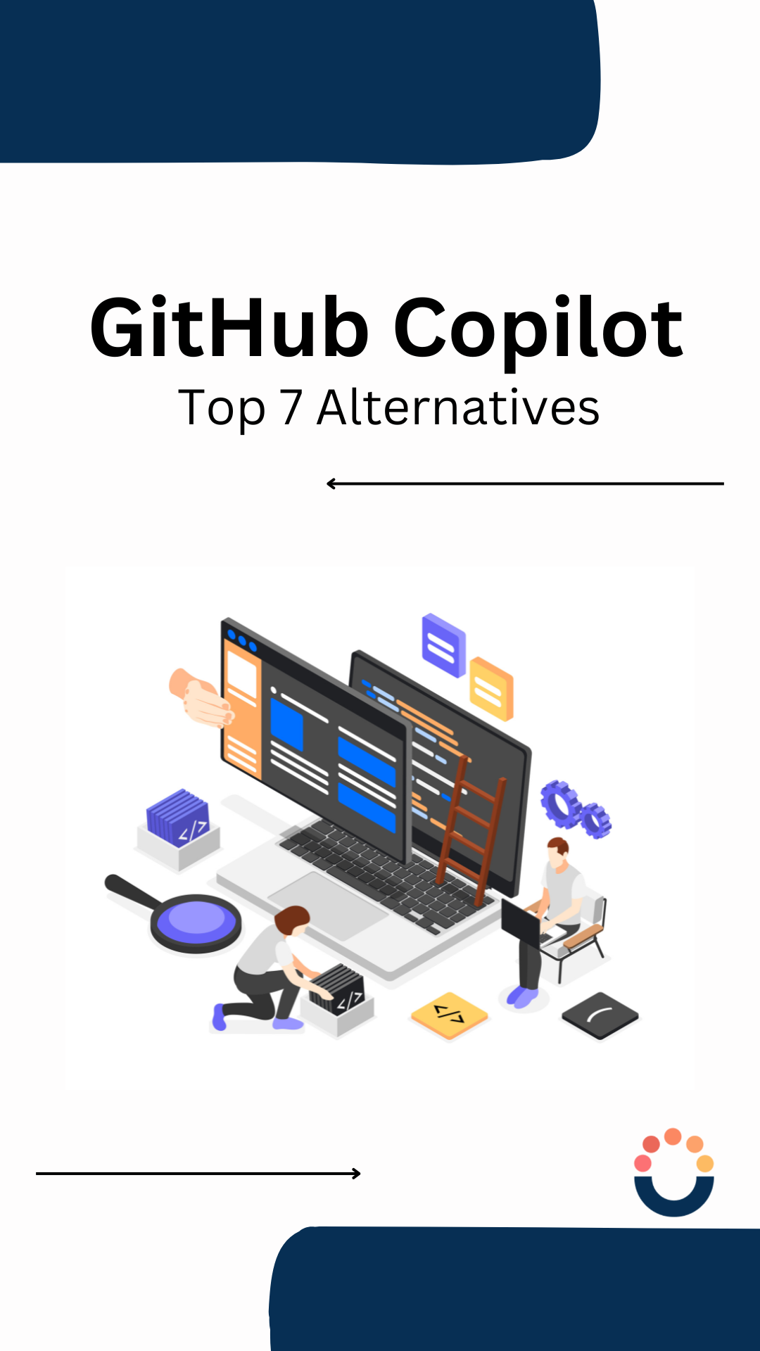 Top 7 GitHub Copilot Alternatives in 2024